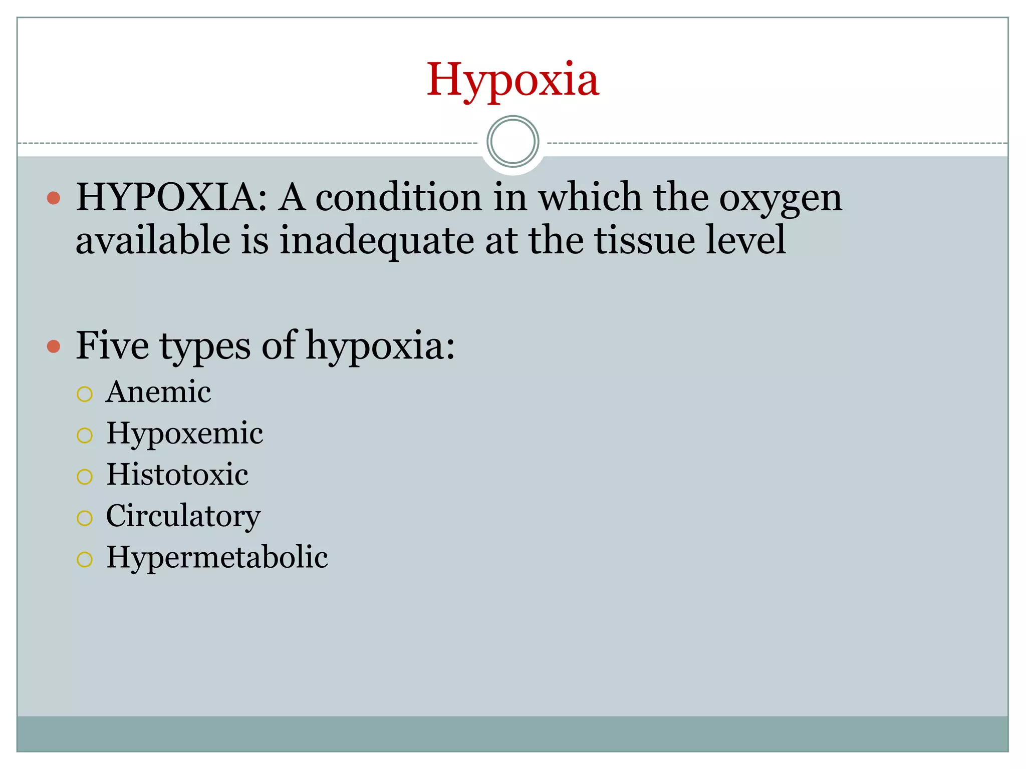 Hypoxia and oxygen therapy | PDF