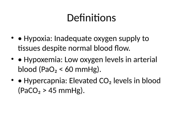 Ppt on Hypoxia,Hypercapnia and Hypoxemia.pptx