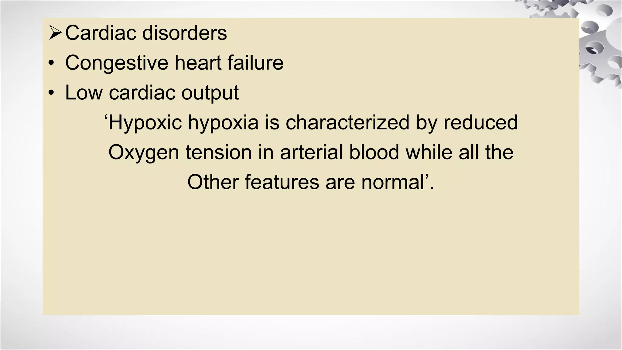 Hypoxia Respiratiory System; causes, classification, symptoms | PDF