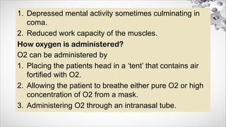 Hypoxia Respiratiory System; causes, classification, symptoms | PDF