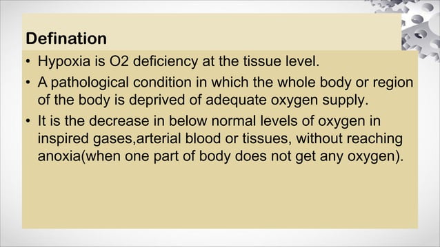 Hypoxia Respiratiory System; causes, classification, symptoms | PPT