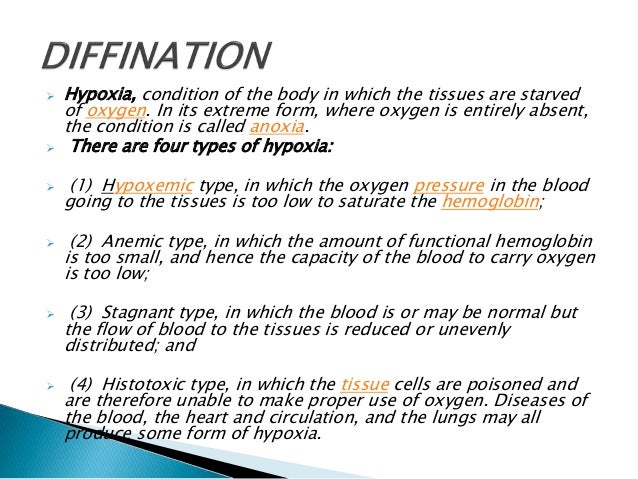 Hypoxia & hypoxemia