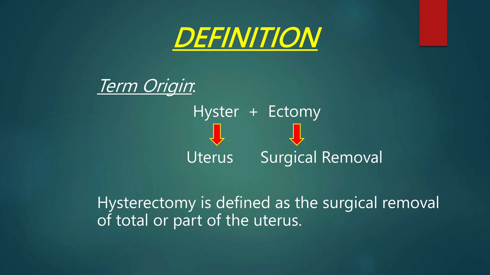HYSTERECTOMY (Surgery and Post Surgical Physiotherapy management) | PPTX