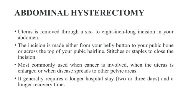HYSTERECTOMY and it's types, indications and contraindications. | PPTX