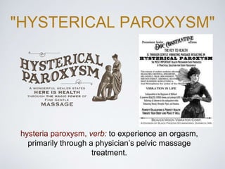 Hysterical Paroxysm