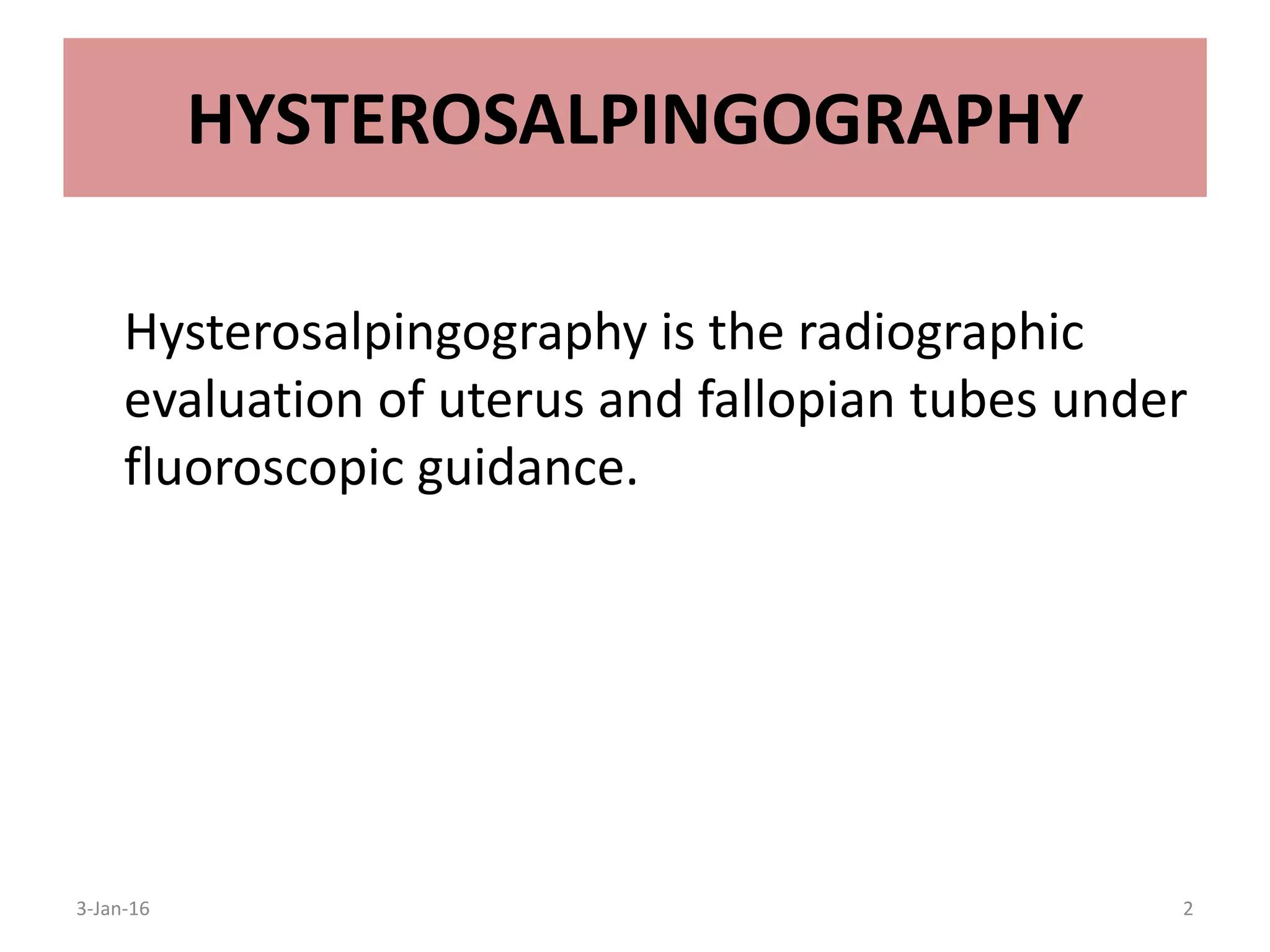 Hysterosalpingography | PPTX