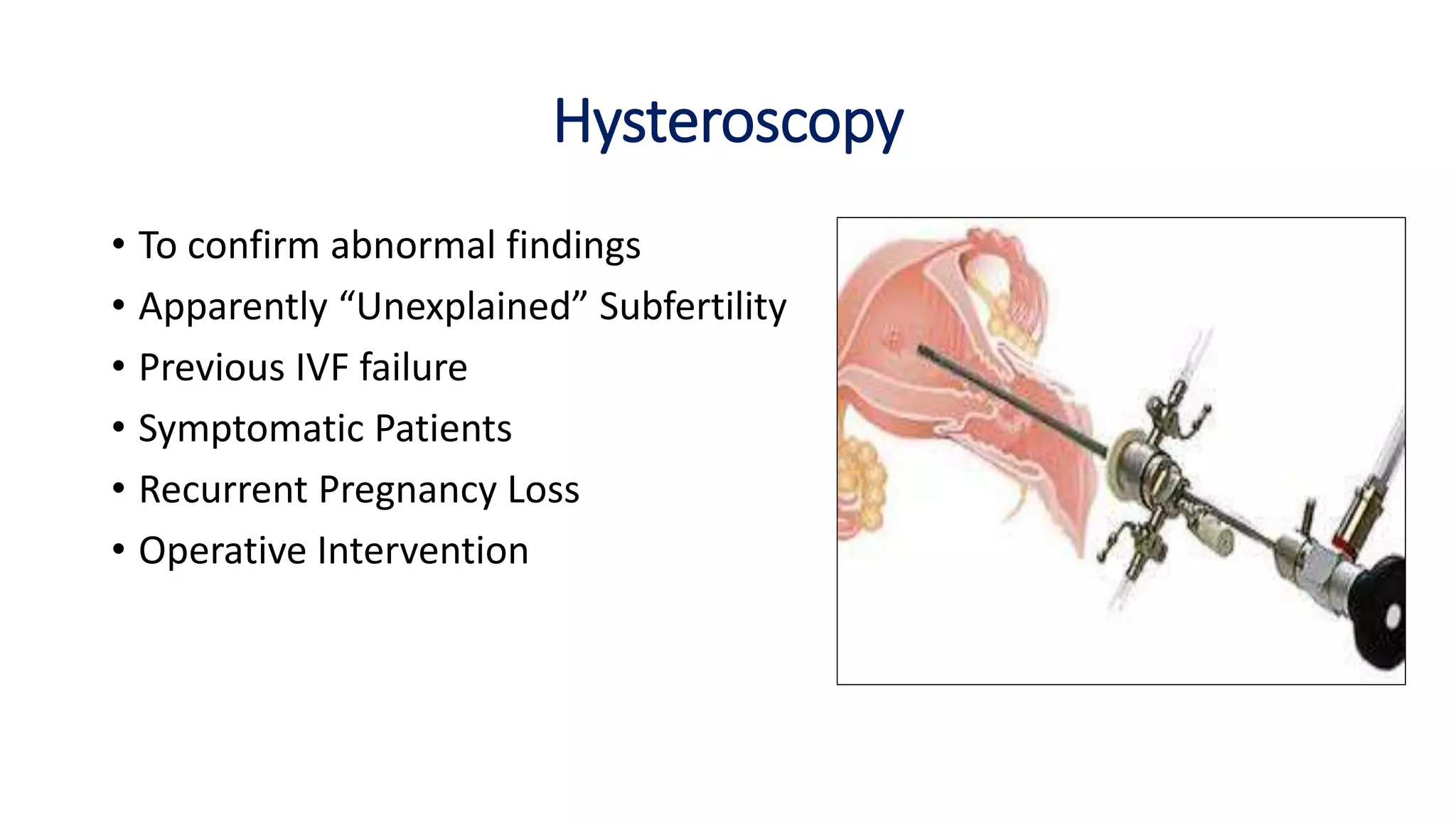 Indications of Hysteroscopy | PPTX