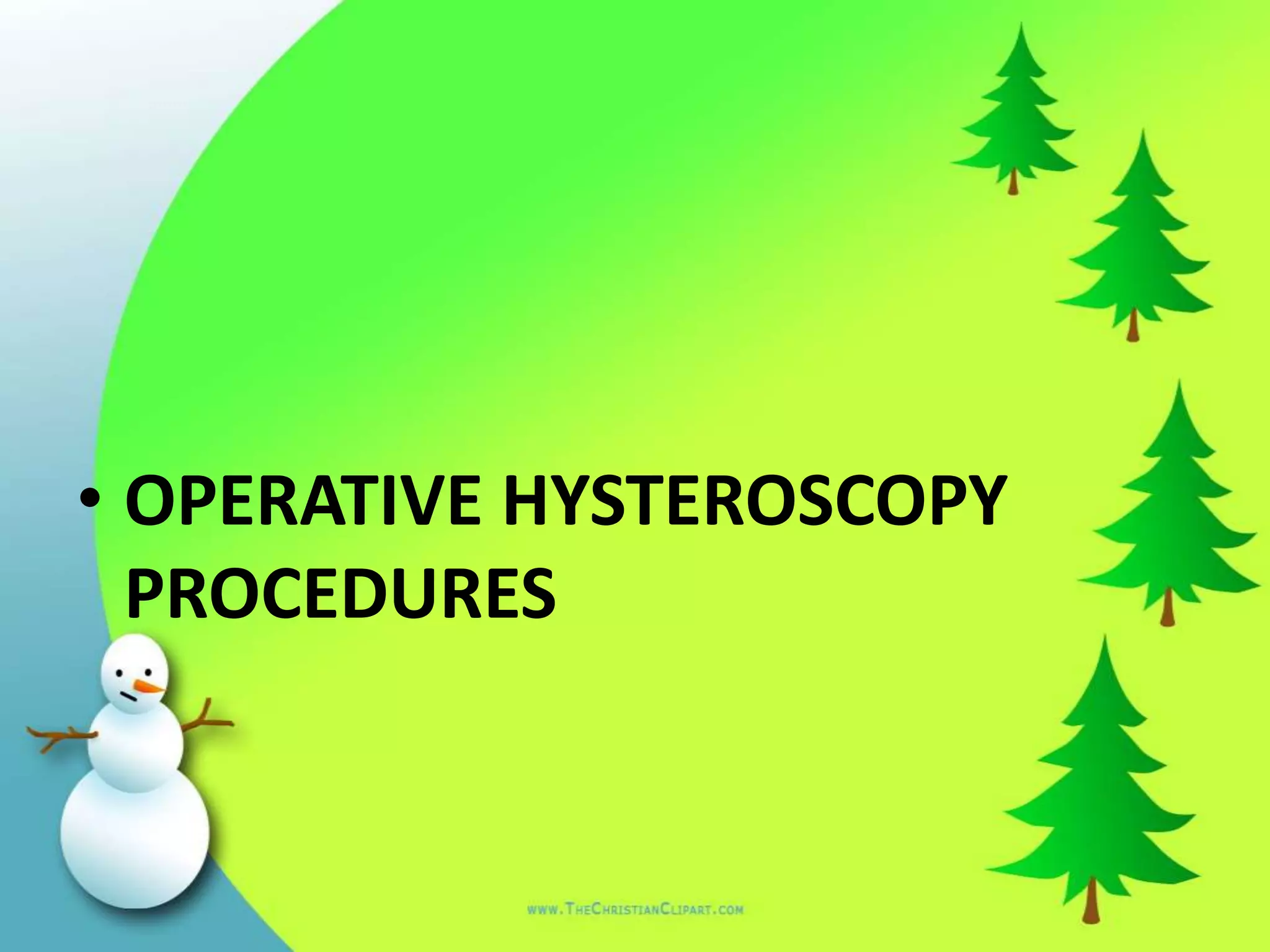 Hysteroscopy | PPTX