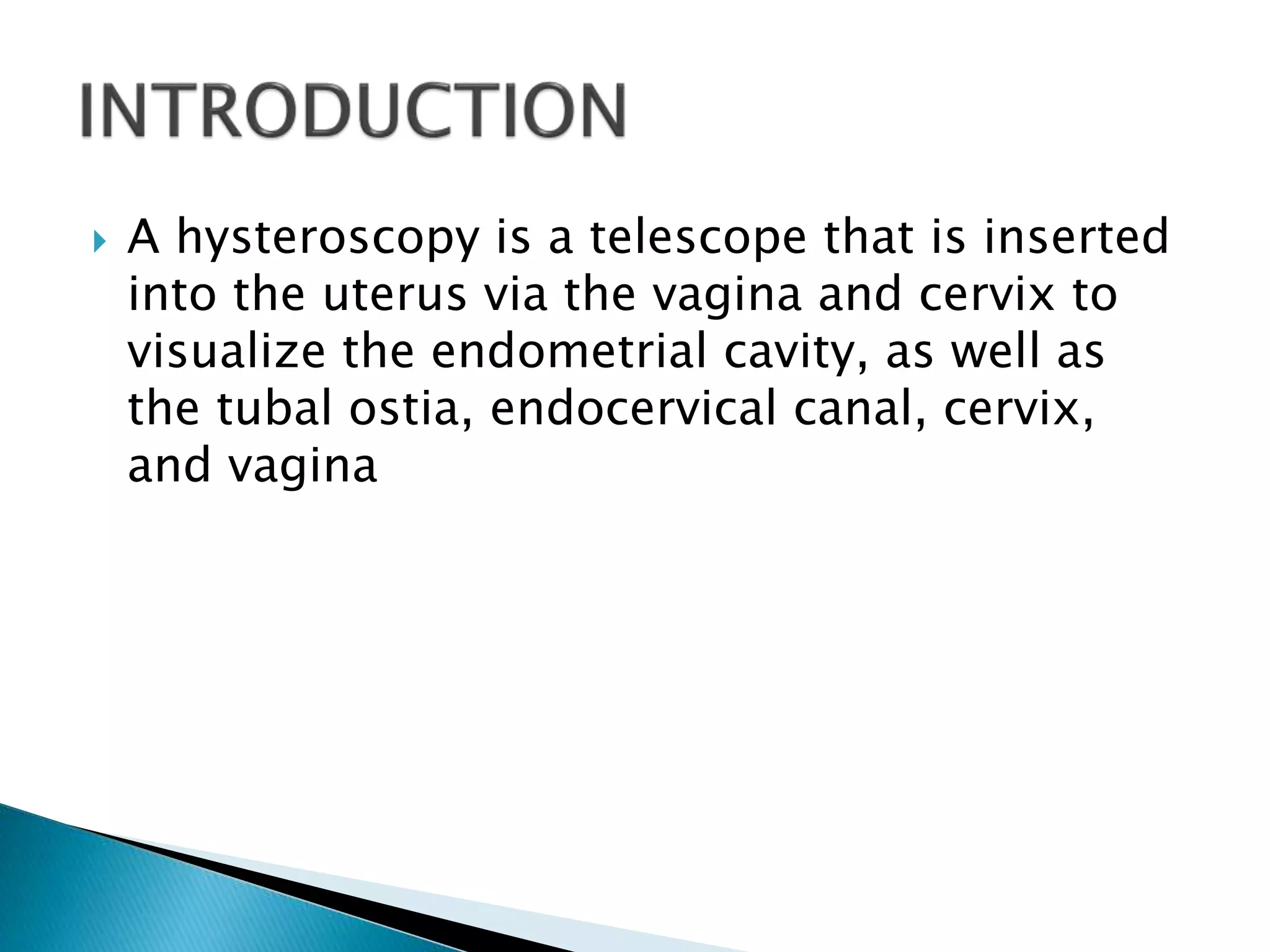 Hysteroscopy.pptx 16 9 15 | PPTX