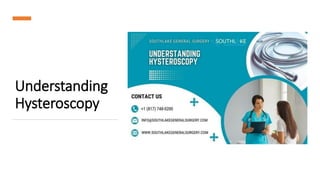 Hysteroscopy Explained - Procedure, Benefits, and Recovery.pdf