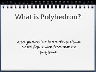 Hyuk chan polyhedra | KEY | Physics | Science