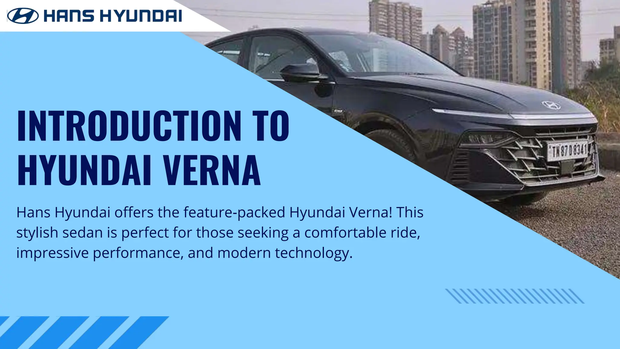 Hyundai Verna: Price, Features, Specifications | Hans Hyundai | PPTX