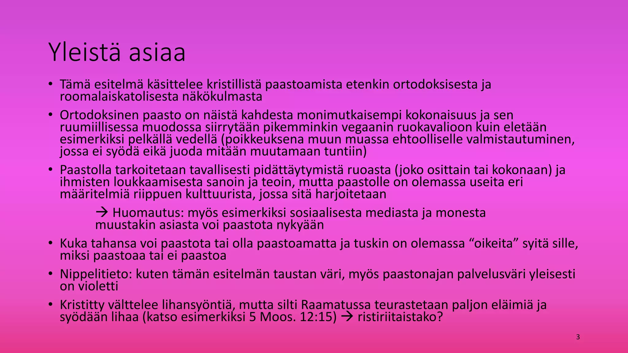 Hyvönen (2019) Paasto ja liturginen elämä | PPTX