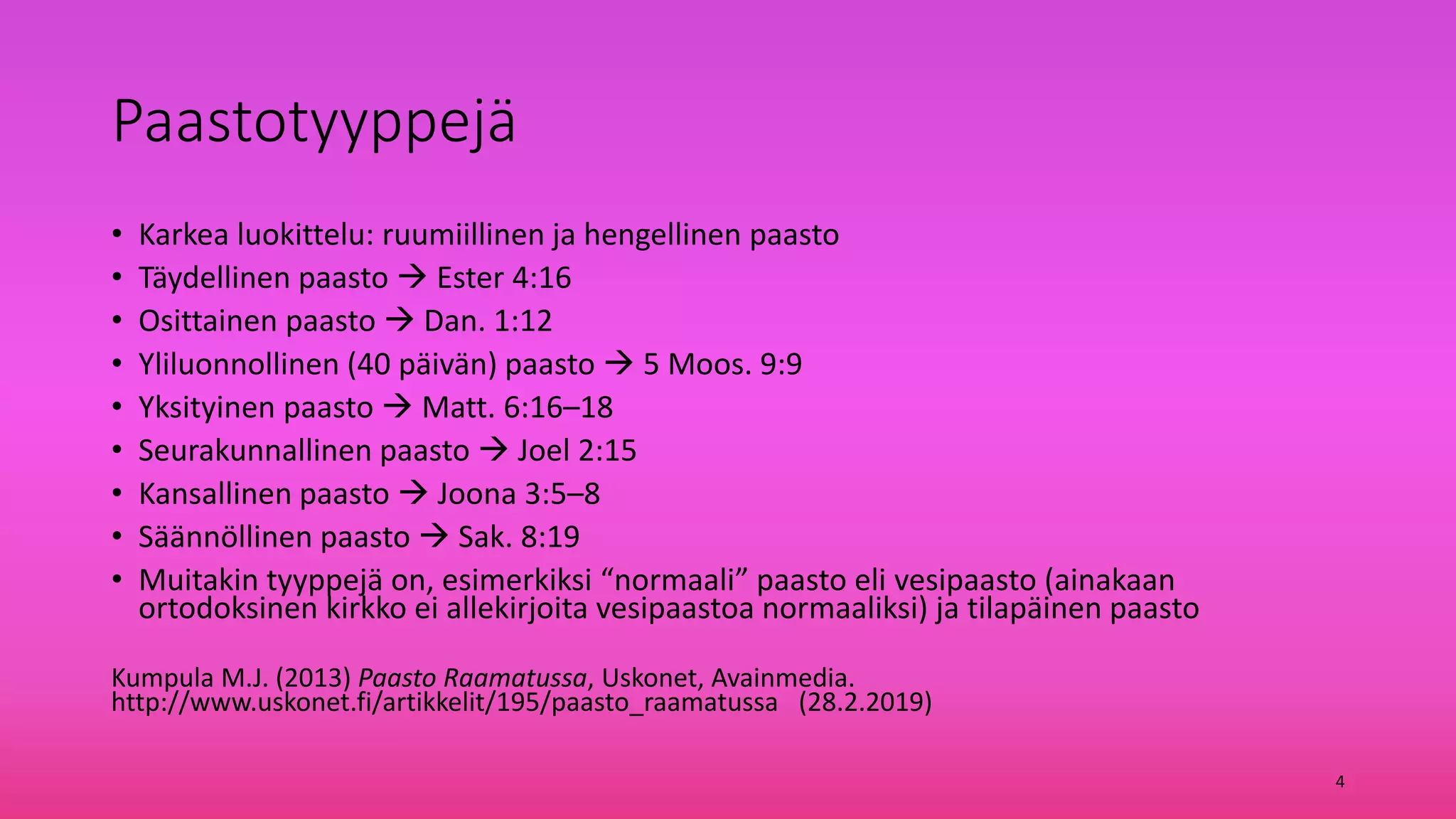 Hyvönen (2019) Paasto ja liturginen elämä | PPTX