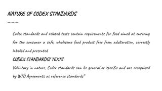 CODEX ALIMENTARIUS COMMISSION (CAC) .pptx | Food Industry | Industries