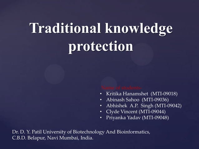 Intellectual property rights(I.P.R.) and traditional knowledge ...