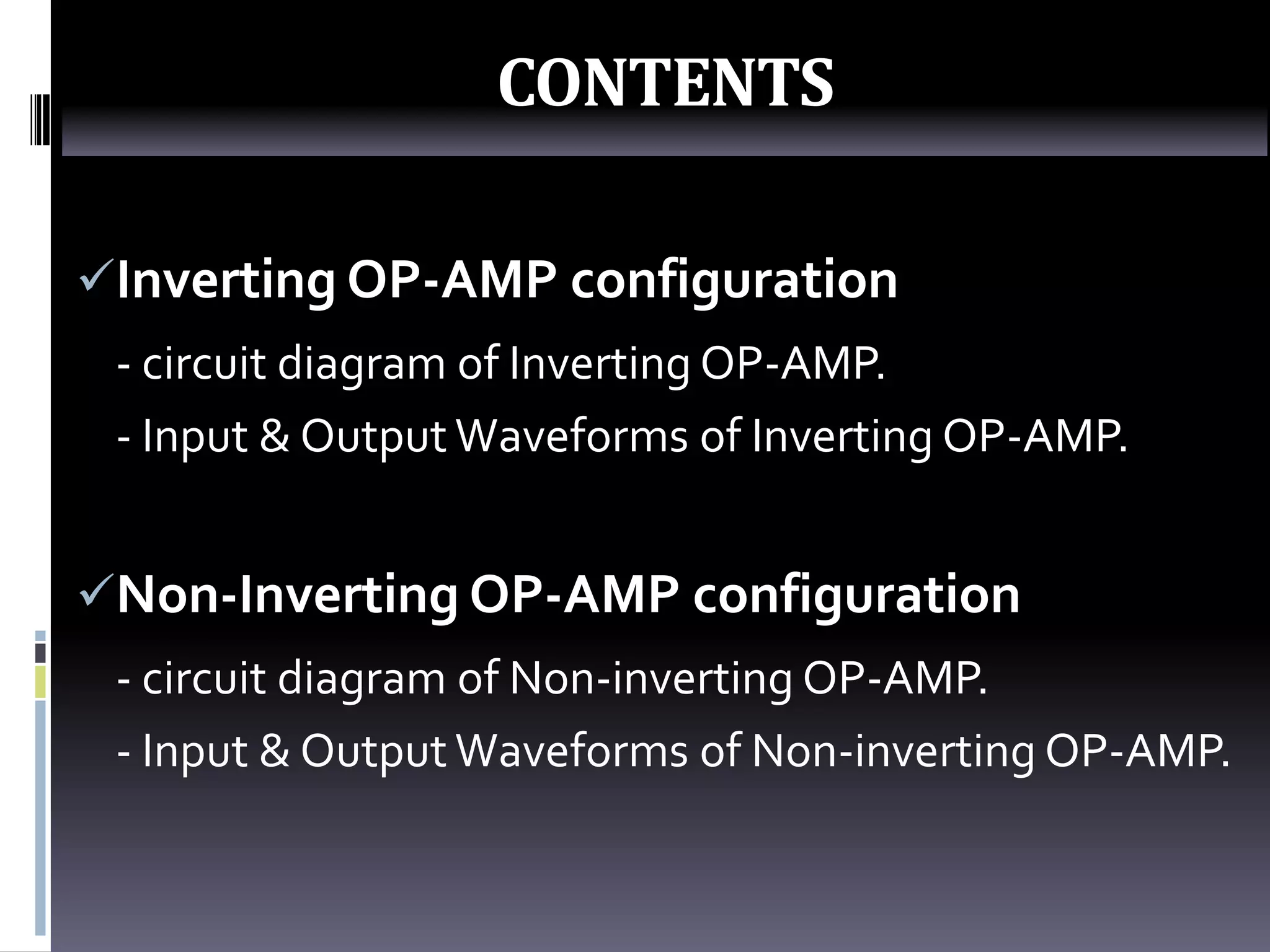 OP-AMP Configurations: Inverting and Non-Inverting | PPTX