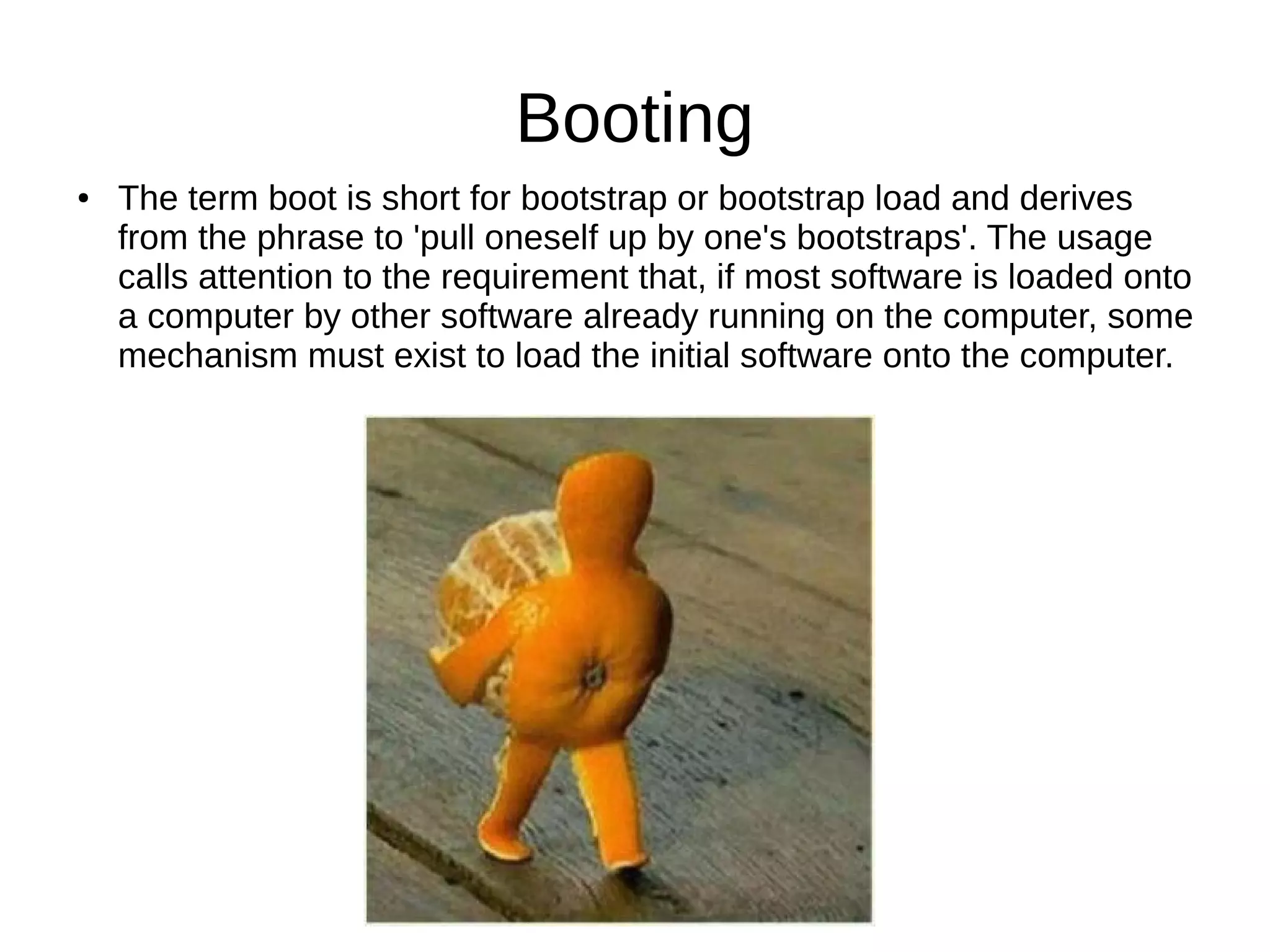 Basics of boot-loader | ODP | Operating Systems | Computer Software and Applications