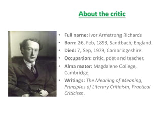 I.A. richards criticism | PPTX