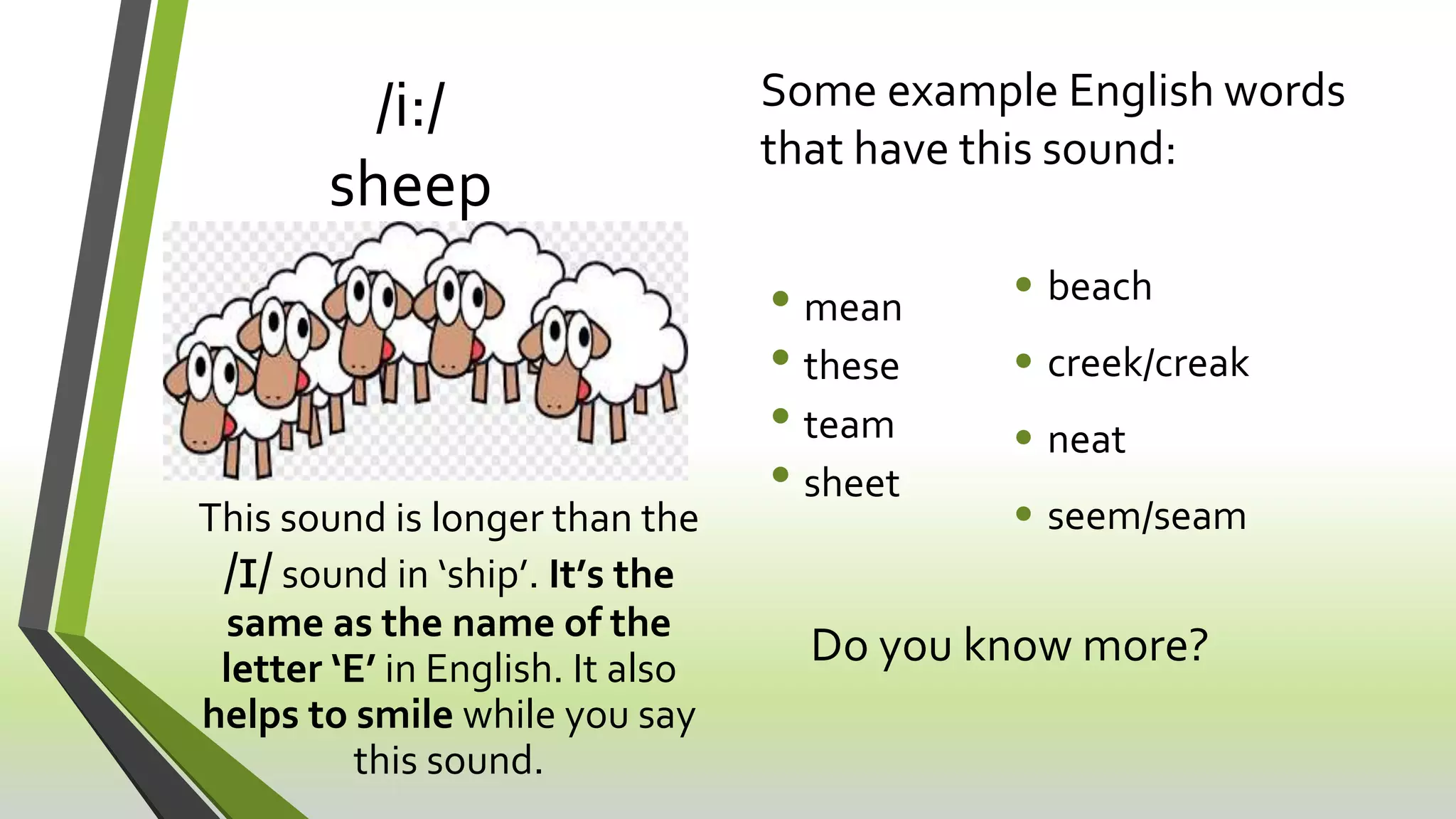 /ɪ/ ‘ship’ and /i:/ ‘sheep’ in English | PPTX