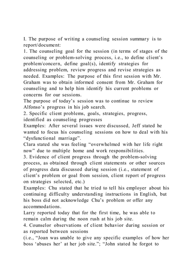 I. The purpose of writing a counseling session summary is to repor | PDF