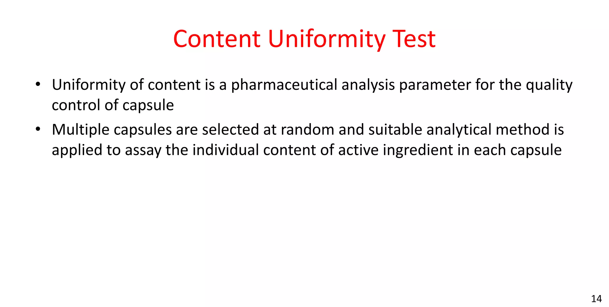 In Process And Final Product Quality Control Test For Capsules | PPTX