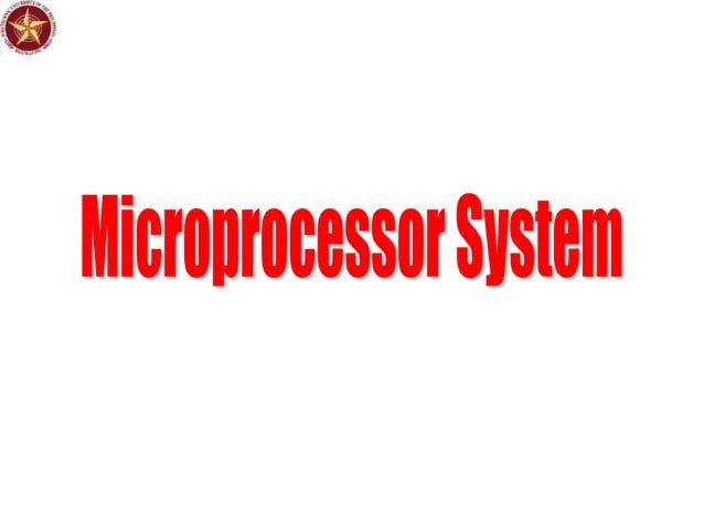 I. Introduction to Microprocessor System.ppt