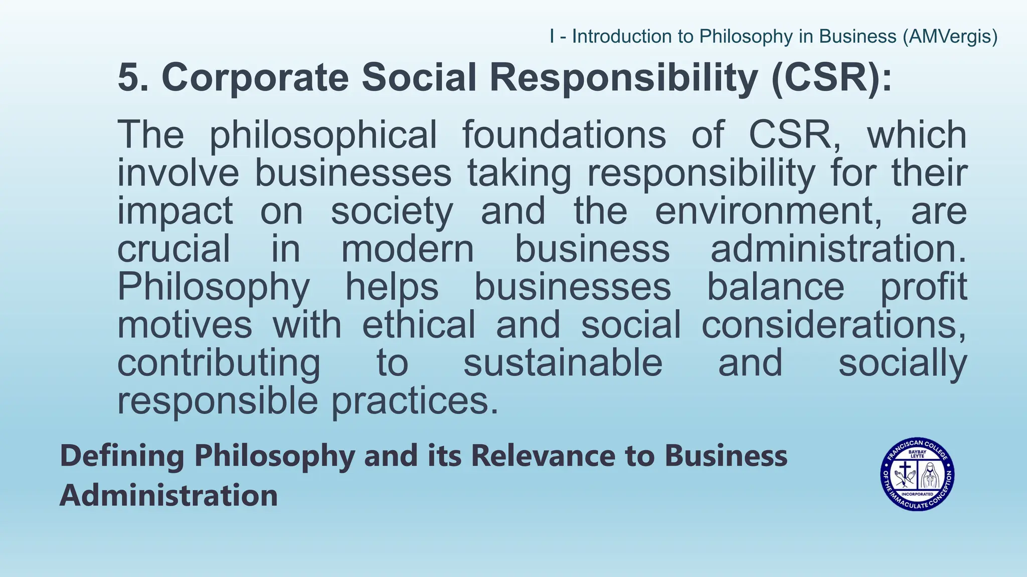 I. INTRODUCTION TO PHILOSOPHY IN BUSINESS.pptx