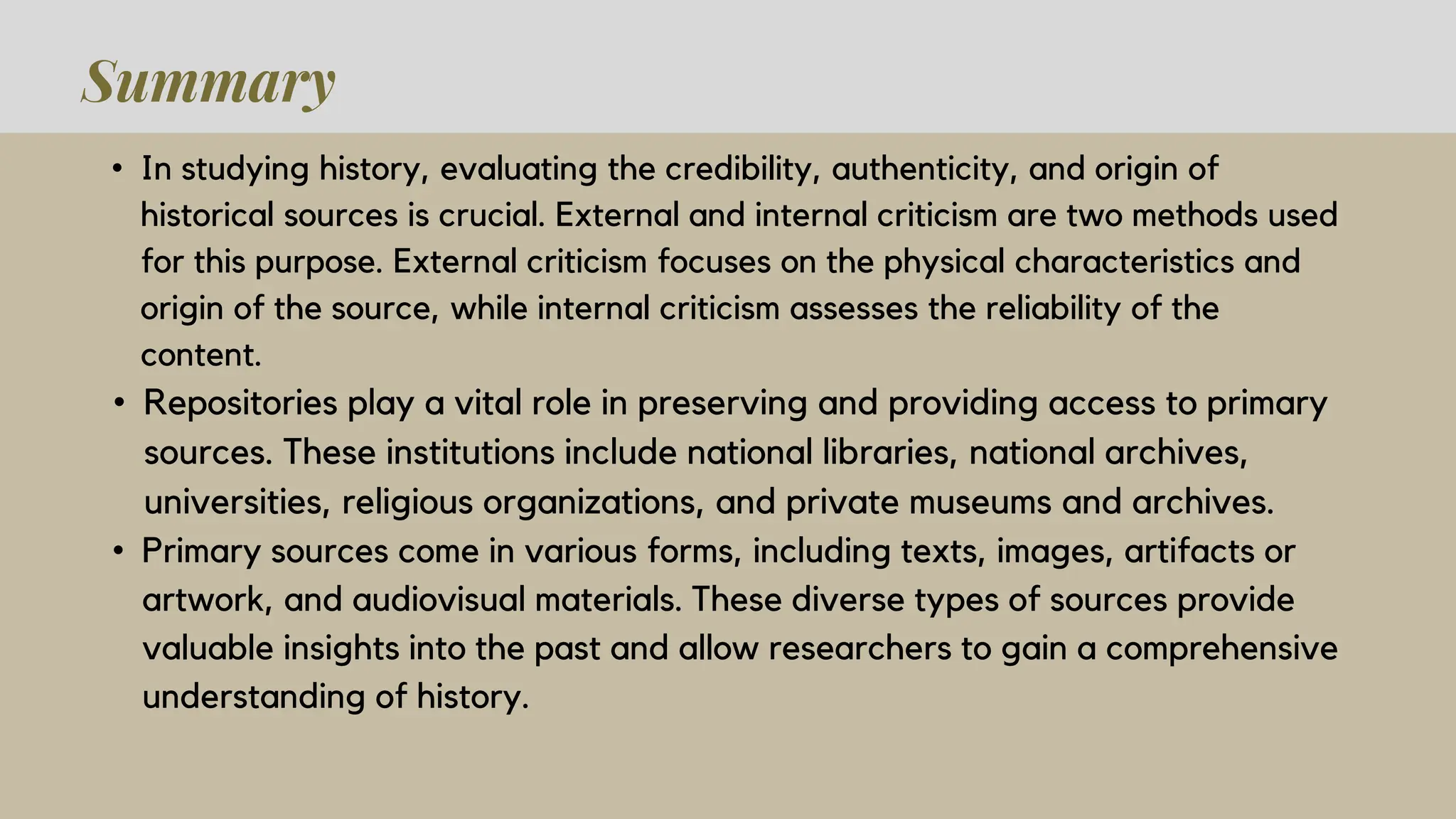 I.C. External and Internal Criticism; Repositories of Primary Sources ...