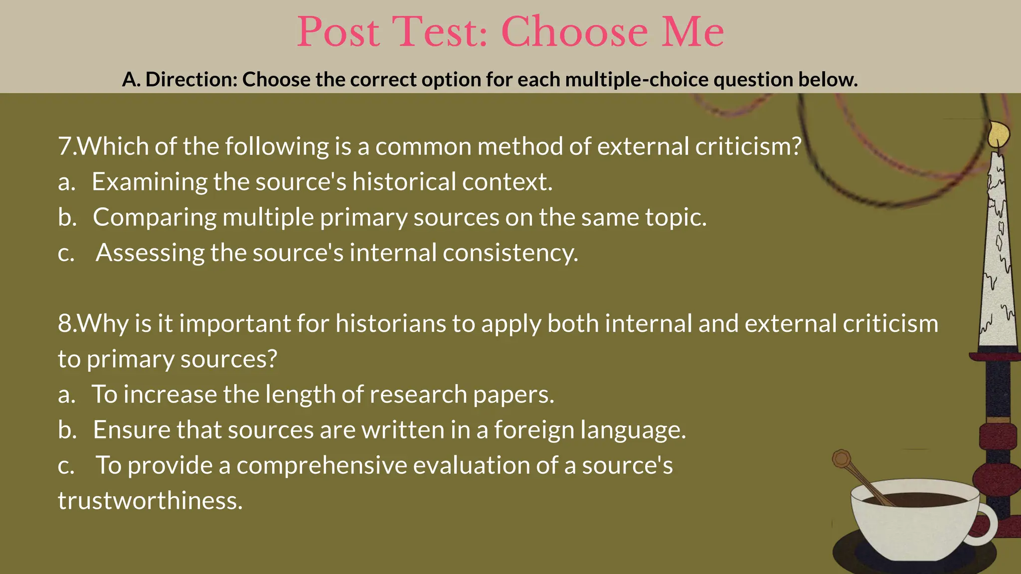 I.C. External and Internal Criticism; Repositories of Primary Sources ...