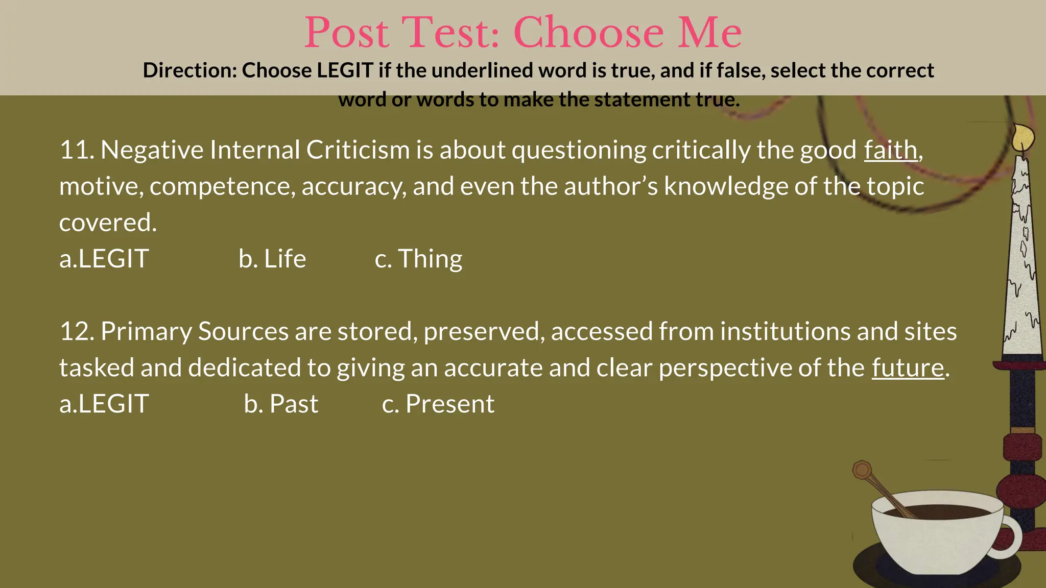 I.C. External and Internal Criticism; Repositories of Primary Sources ...