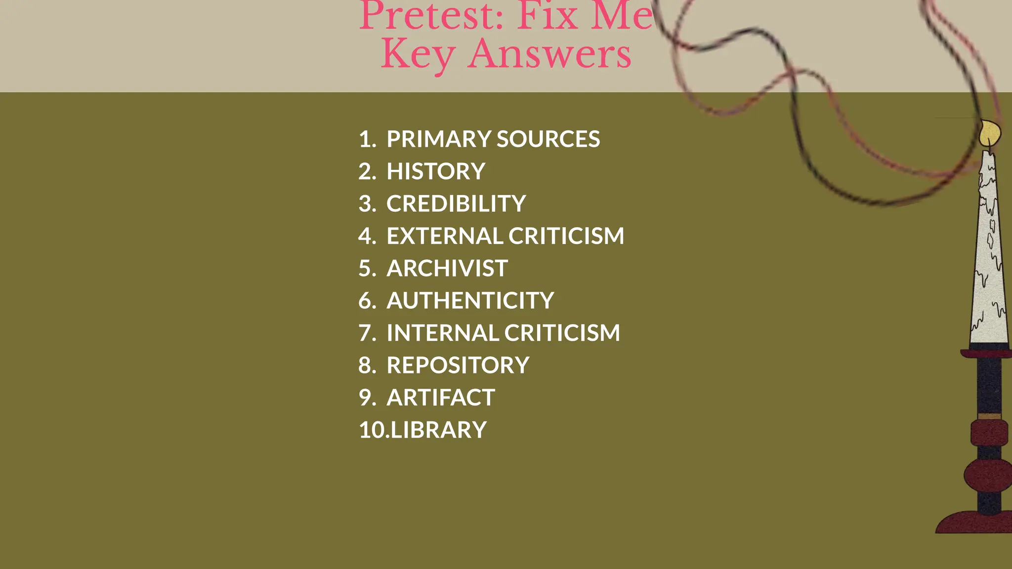 I.C. External and Internal Criticism; Repositories of Primary Sources ...