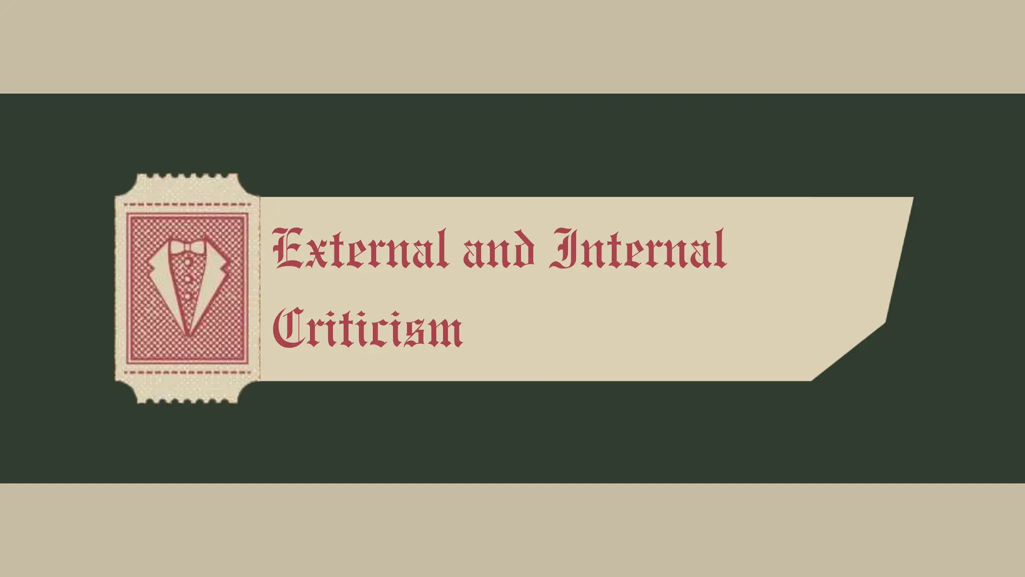 I.C. External and Internal Criticism; Repositories of Primary Sources ...