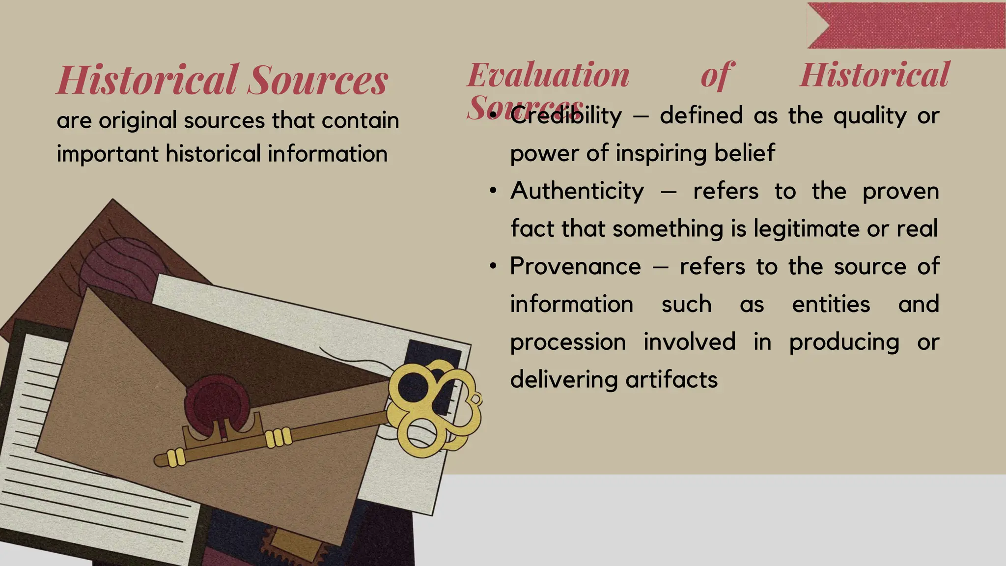 I.C. External and Internal Criticism; Repositories of Primary Sources ...