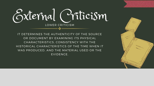 I.C. External and Internal Criticism; Repositories of Primary Sources ...