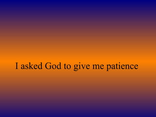 I Asked God | PPS