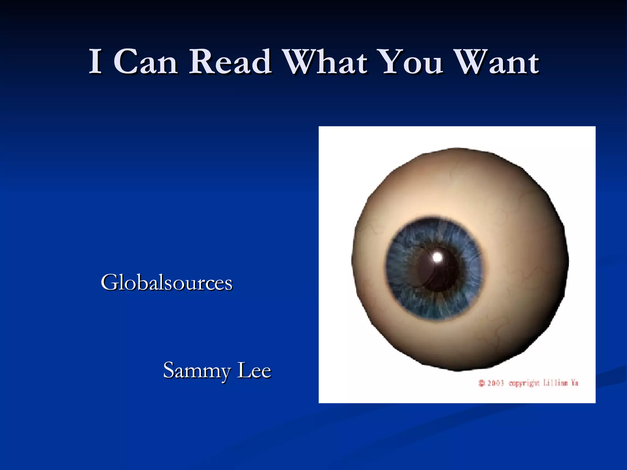 I Can Read What You Want | PPT