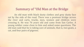 Setting in "Old Man at the Bridge" by Ernest Hemingway | PPTX