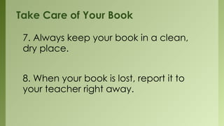 I-love-my-Book-Dos-and-Donts Taking care of books | PPTX