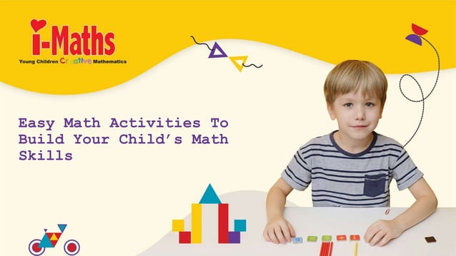 Easy Math Activities to Build Your Child's Math Skills | PPT