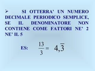 I Numeri Razionali Assoluti E I Numeri Periodici | PPT