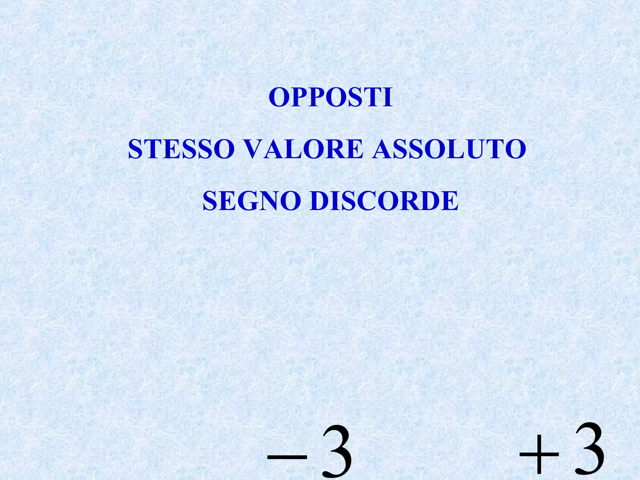 I Numeri Relativi | PPT