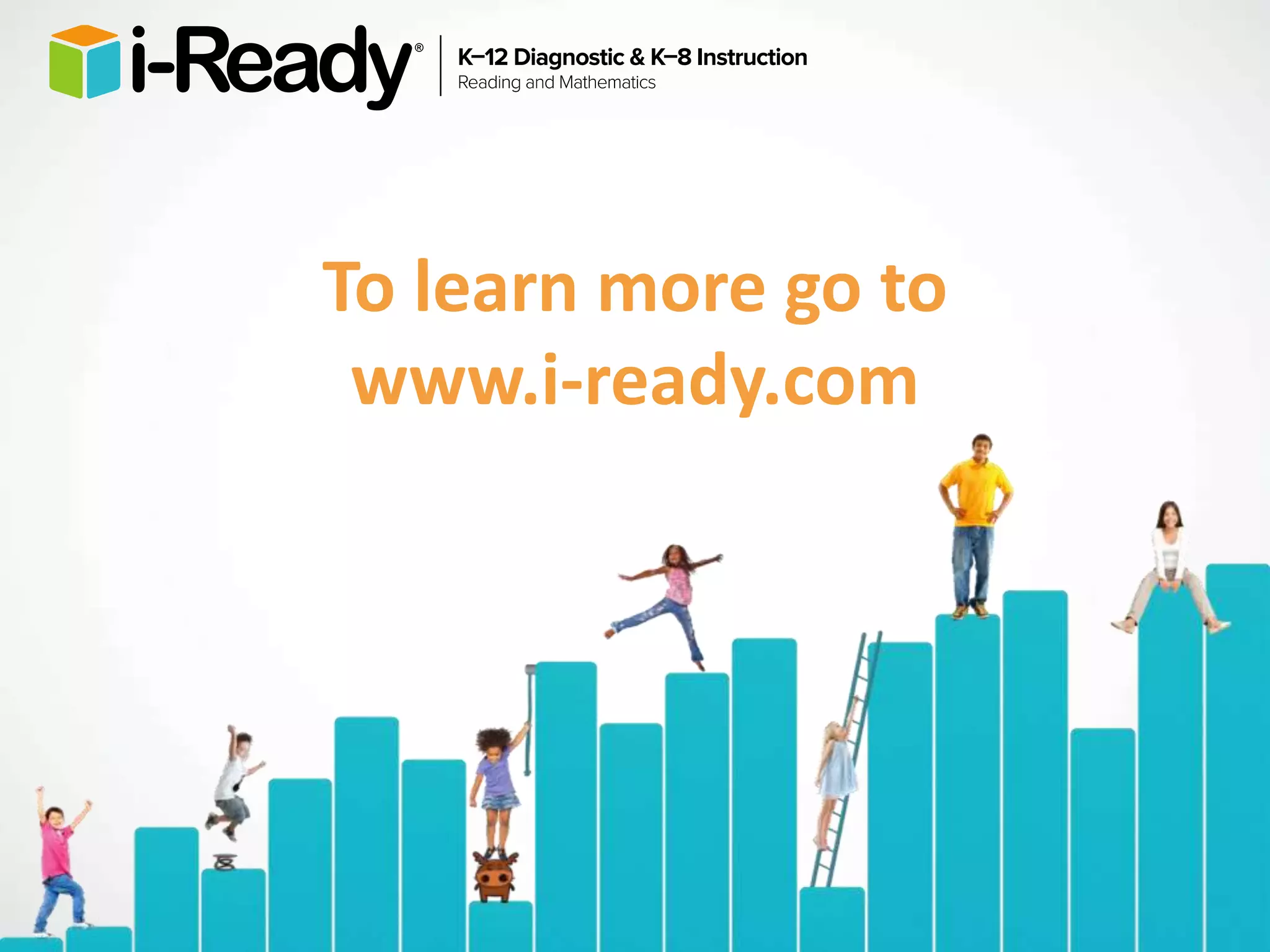 iReady Overview | PPTX