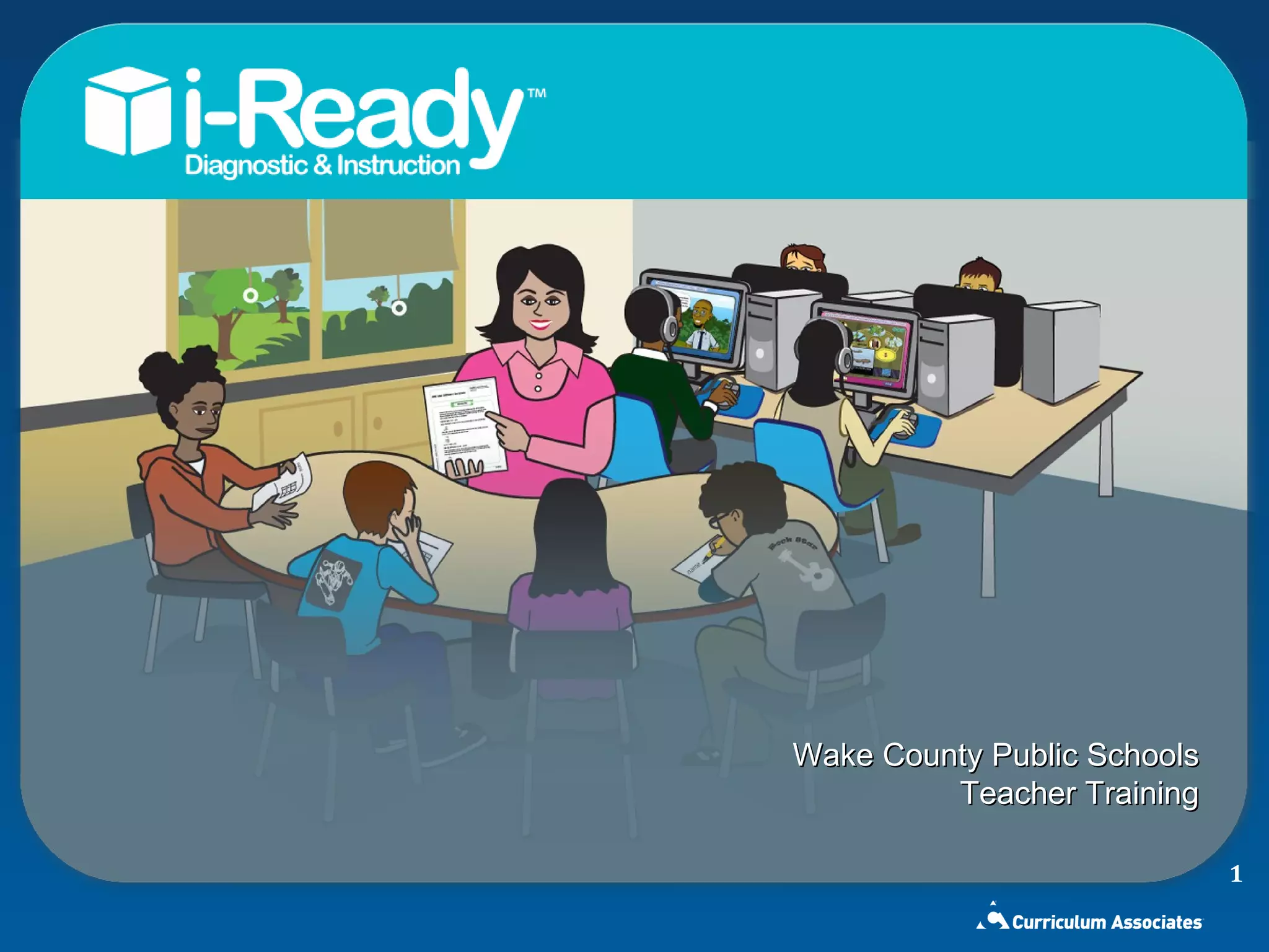 I ready presentation for teacher training 9.16.2011