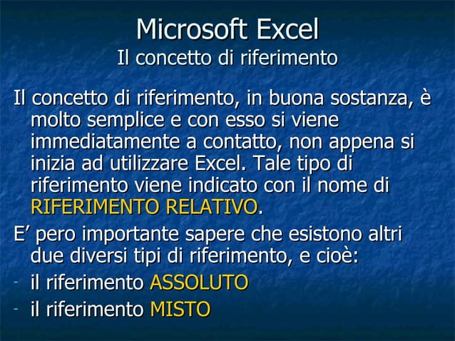 I riferimenti in Excel | PPT | Computer Software and Applications ...