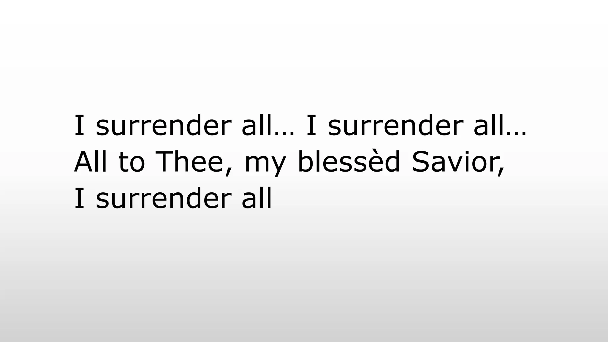 I-Surrender-All.pptx