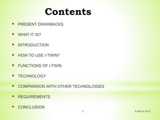 I twin technology | PPTX