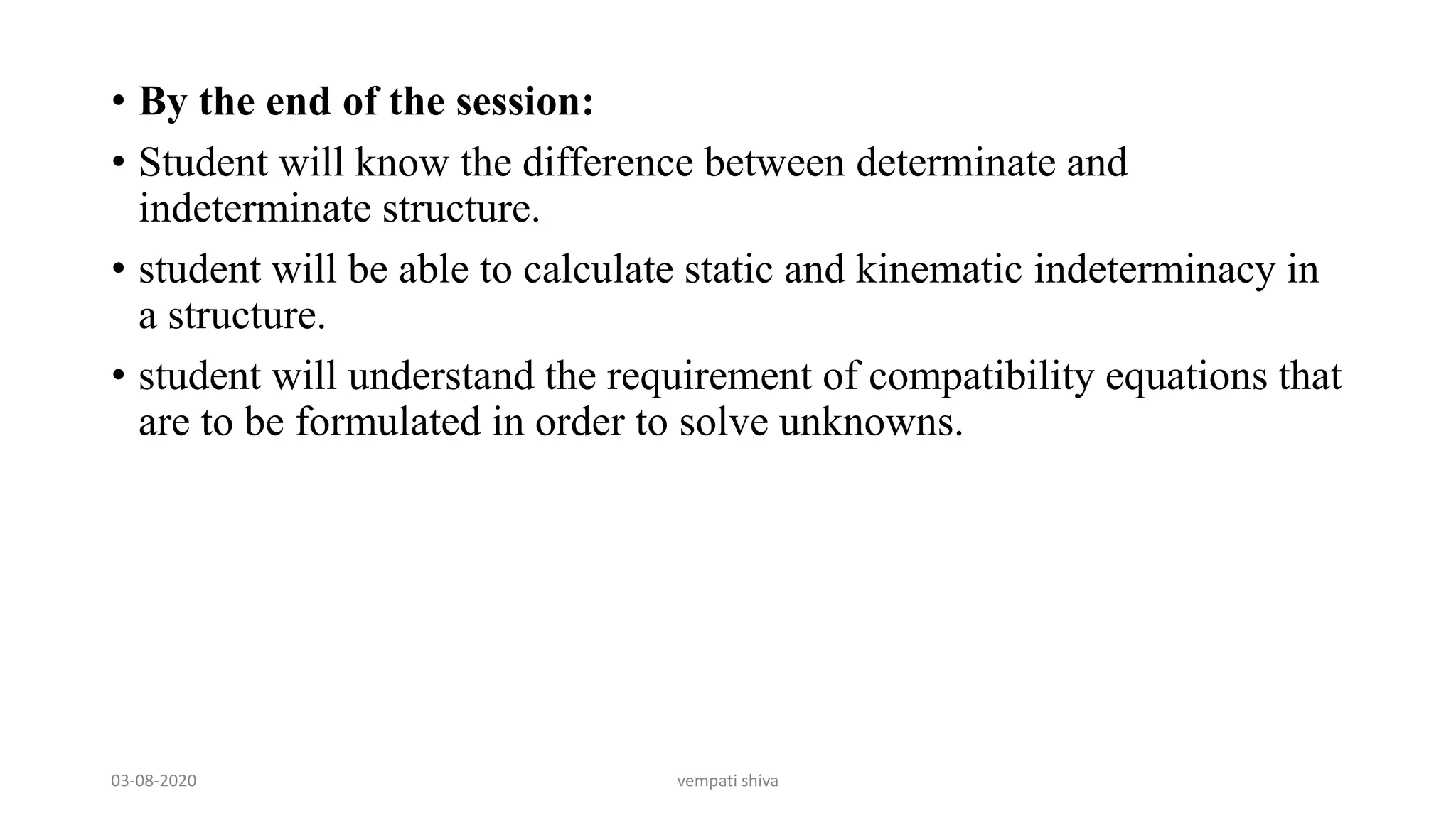 determinate and indeterminate structures | PPTX