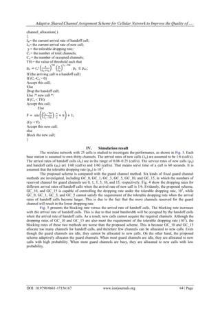 Adaptive Shared Channel Assignment Scheme for Cellular Network to Improve the Quality of the ...