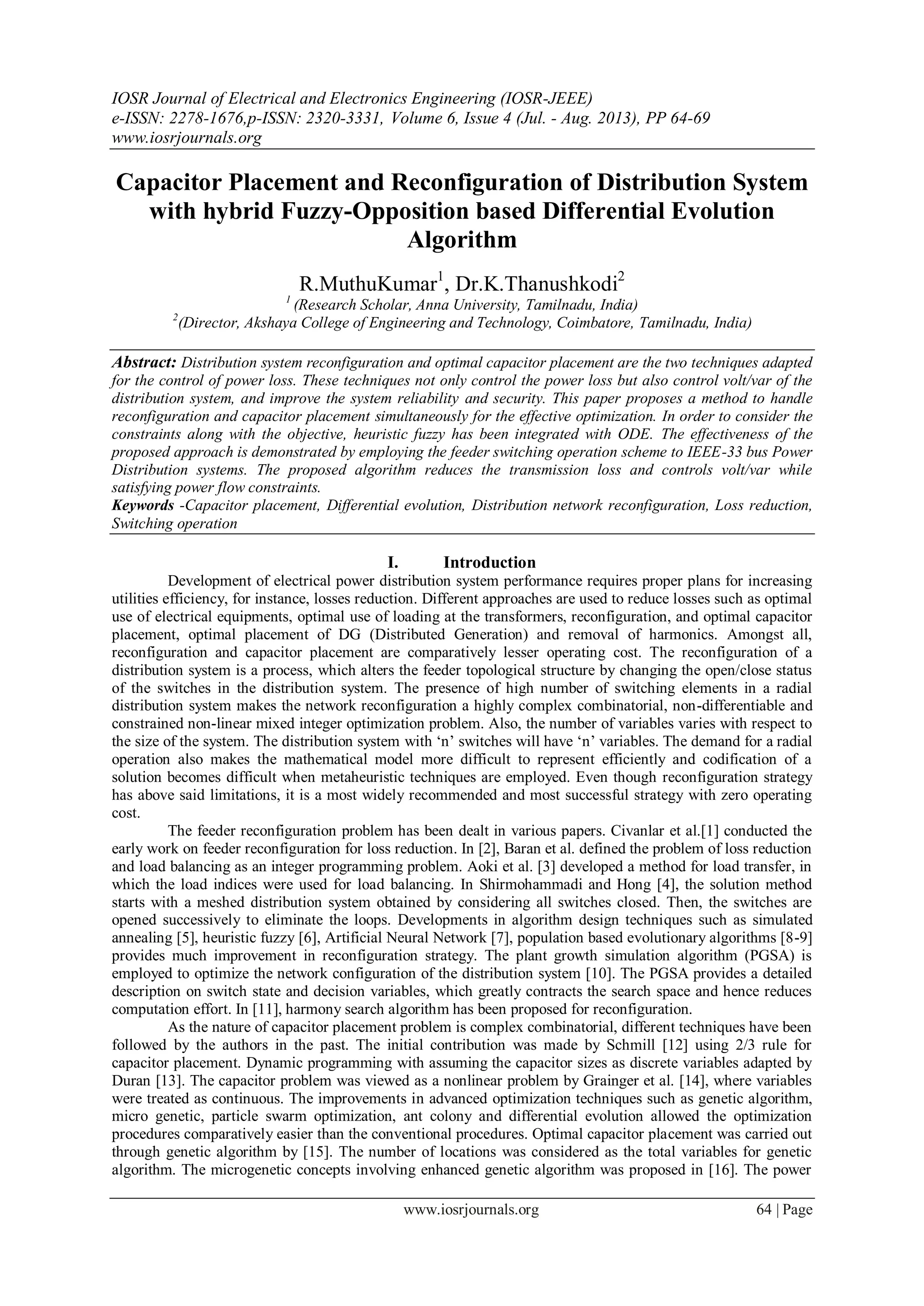 Capacitor Placement and Reconfiguration of Distribution System with hybrid Fuzzy-Opposition ...